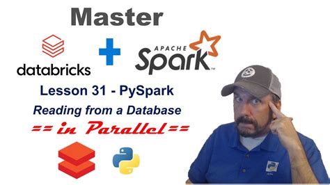 Master Databricks And Apache Spark Step By Step Lesson 31 PySpark