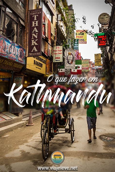 Não vá ao Nepal sem antes ver essas dicas sobre o que fazer em