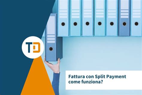 Fattura Split Payment cos è e come funziona Telnet Data