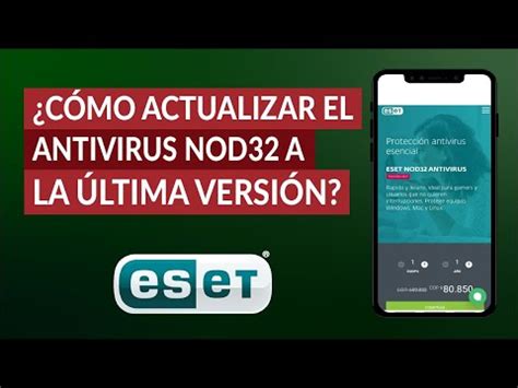 Cómo Actualizar el Antivirus NOD32 a la Última Versión Gratis y