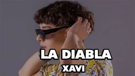 La Diabla Xavi Letra Lyric YouTube