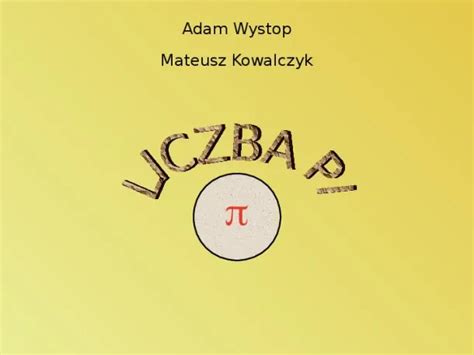 Prezentacja liczba pi Świat prezentacji