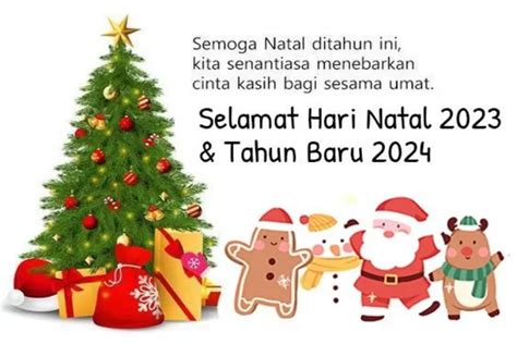 30 Ucapan Selamat Hari Natal Dan Tahun Baru 2024 Yang Penuh Kehangatan