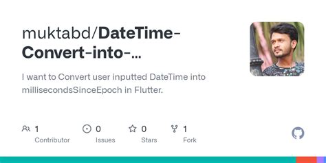 GitHub Muktabd DateTime Convert Into MillisecondsSinceEpoch In