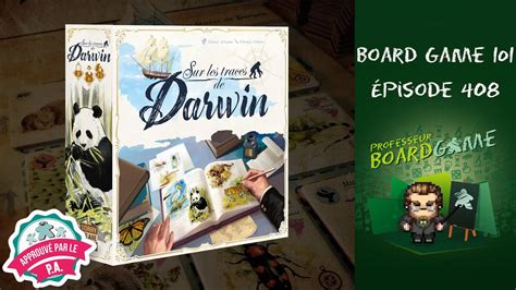 Board Game Ep Sur Les Traces De Darwin R Gles Et Critique