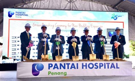 Pantai Hospital Penang Undergoes Expansion Buletin Mutiara