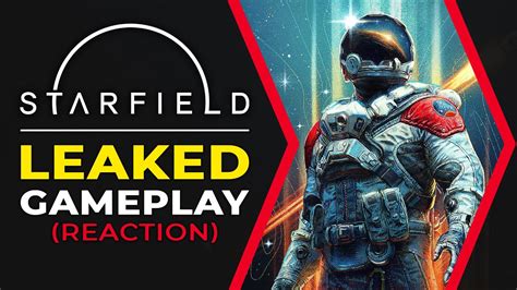 Starfield Leaked Gameplay Reaction YouTube