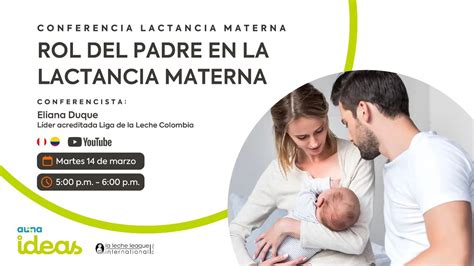 Rol Del Padre En La Lactancia Materna Youtube