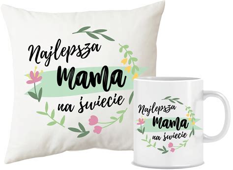 PODUSZKA KUBEK dla Mamy prezent DZIEŃ MAMY MATKI 4366 Cena