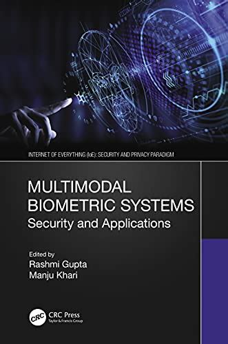 multimodal biometric systems security and applications let me read