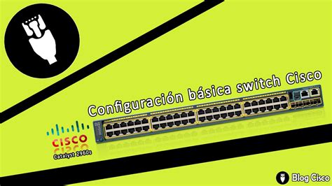 Cisco Configuración switch basica blogcisco YouTube