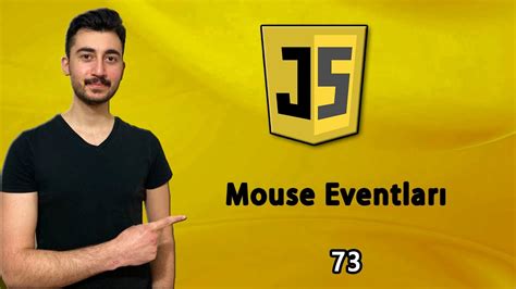 73 mouse events olayları javascript dersleri youtube