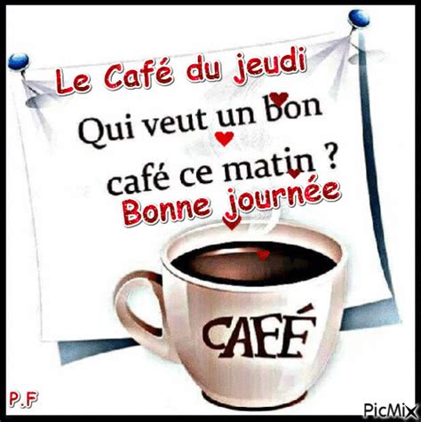 Caf Du Jeudi Jeudi Bonne Semaine Humour Bonjour Et Bonne Journ E