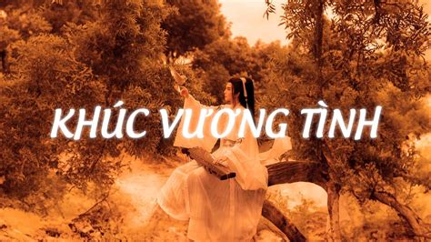 Khúc Vương Tình Lofi Cần Vinh Lee Ken Từ Ngày Gặp Em Con Tim Ngân