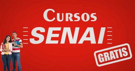 SENAI está mais de 500 vagas abertas para CURSOS GRATUITOS