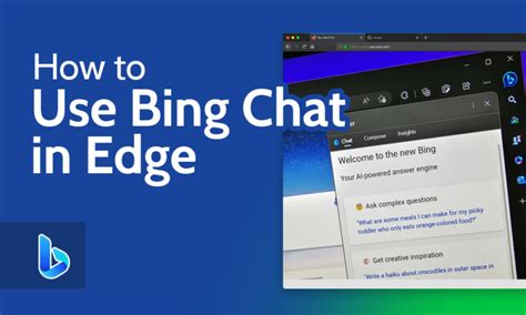 How To Use Bing Chat In Edge Guide To Microsofts Chatbot