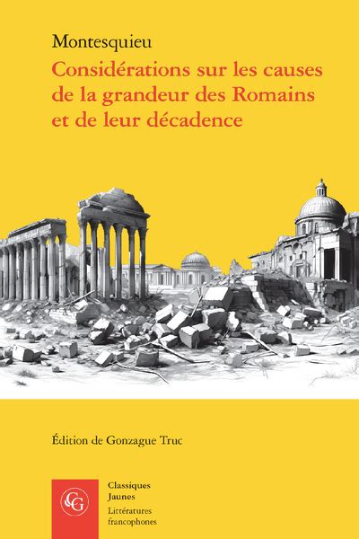 Montesquieu Consid Rations Sur Les Causes De La Grandeur Des Romains