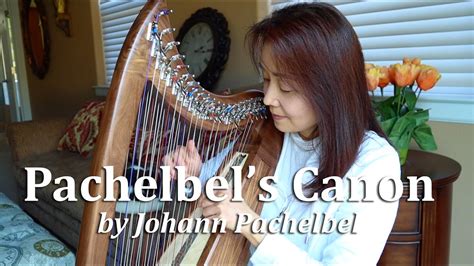 Pachelbel S Canon By Johann Pachelbel Double Strung Harp Hz