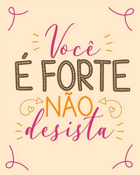 Frase Motivacional Em Tradu O Para O Portugu S Brasileiro Voc Forte