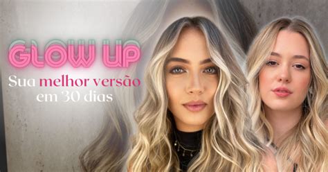 GLOW UP Você melhor em 30 dias online Sympla