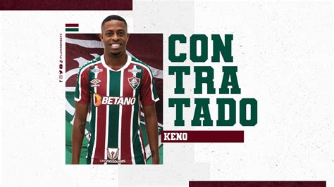 Fluminense acerta a contratação de Keno Fluminense Football Club