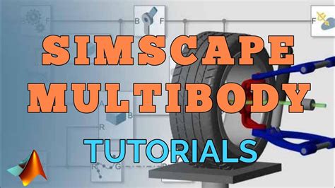 matlab simscape multibody tutorials for beginners youtube