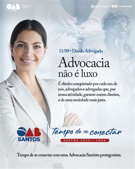 11 De Agosto Dia Do Advogado OAB Santos