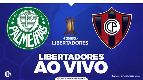 PALMEIRAS X CERRO PORTEÑO AO VIVO HD COPA LIBERTADORES 20 04 2023 YouTube