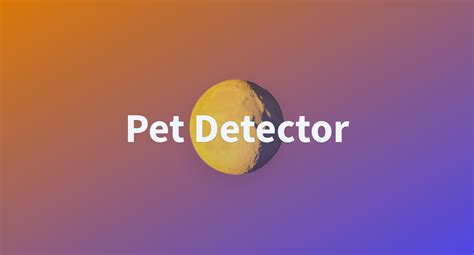 Colab App Ipynb Cosmin2023 Pet Detector At Main