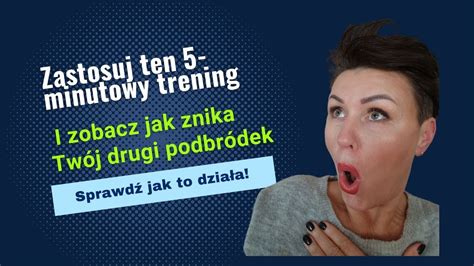 5 Minutowy trening na usunięcie podwójnego podbródka YouTube