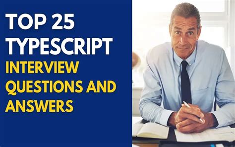 top 25 typescript interview questions and answers in 2024