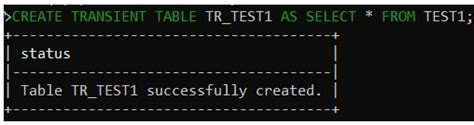 Create Transient Table If Not Exists Snowflake Brokeasshome