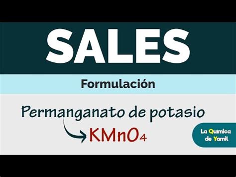 SALES Cómo hacer la fórmula del PERMANGANATO DE POTASIO YouTube