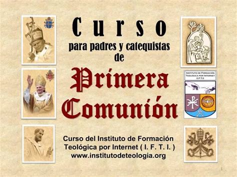 PPT C U R S O Para Padres Y Catequistas De Primera Comuni N