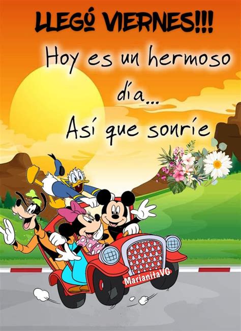 Llegó el viernes Mickey y sus amigos Feliz viernes frases Buenos