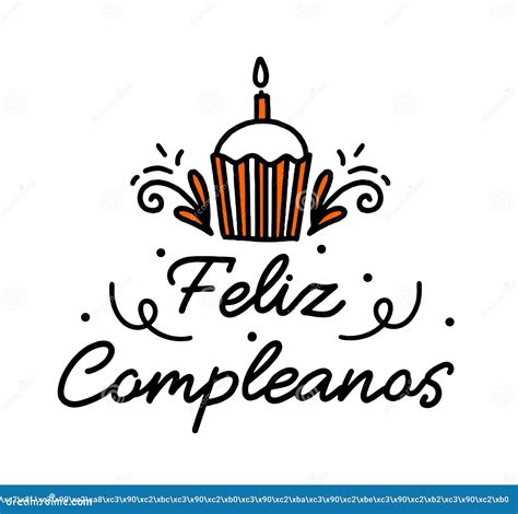Happy Birthday In Spain Lettering In Spanish With Cake And Curlicues