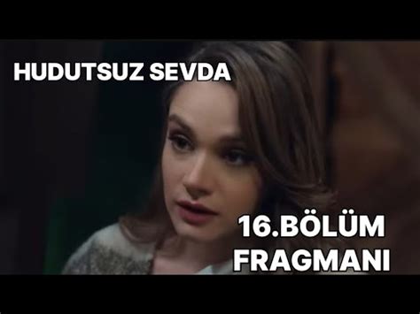 Hudutsuz Sevda 16 Bölüm Fragmanı Zeynep ve Halil İbrahim boşanıyor mu