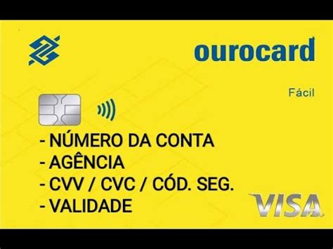 Cartão Ourocard VISA Onde fica a CONTA AGÊNCIA CVV e VALIDADE YouTube