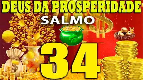 PODEROSA ORAÇÃO DO SALMO 34 SETE VEZES TRAZ DINHEIRO RIQUEZA