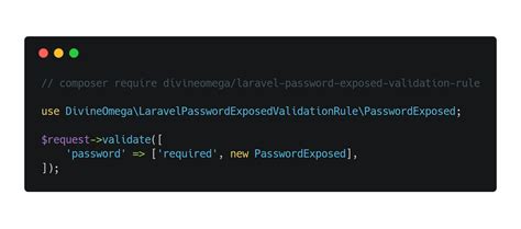 Divineomega Laravel Password Exposed Validation Rule Packagist
