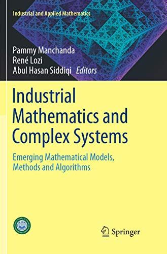 industrial mathematics and complex systems emerging mathematical models methods and algorithms