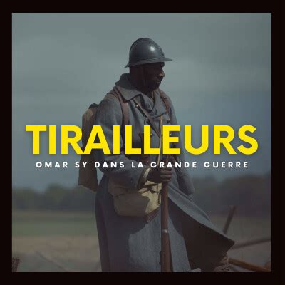 CINECAST Tirailleurs Omar Sy Dans La Grande Guerre Ausha