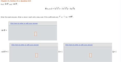 solved find div f and curl f f x y z 7y3z7i 11x5z8j