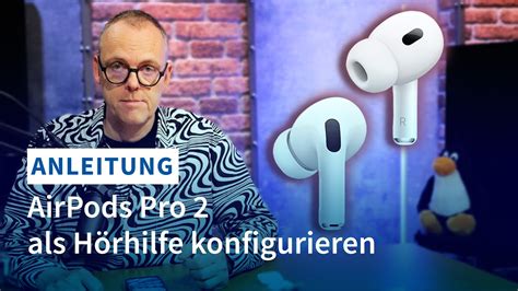 AirPods Pro 2 als Hörhilfe konfigurieren komplette Anleitung YouTube