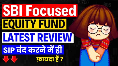 Sbi Focused Equity Fund Analysis Best Sbi Mutual Fund To Invest Youtube