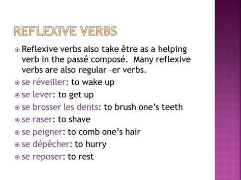 Chapter 12 The picture above shows reflexive verbs in the passé