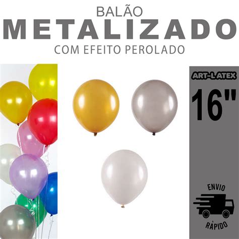 Bal O Bexiga Lat X Metalizado Perolaro Polegadas Unidades Art