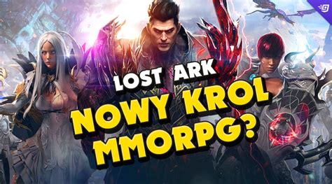 Lost Ark Nowy król MMORPG Gryw