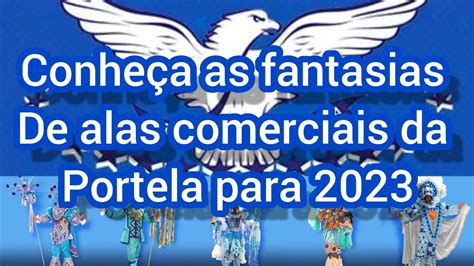 Conheça as fantasias de alas comerciais da Portela YouTube