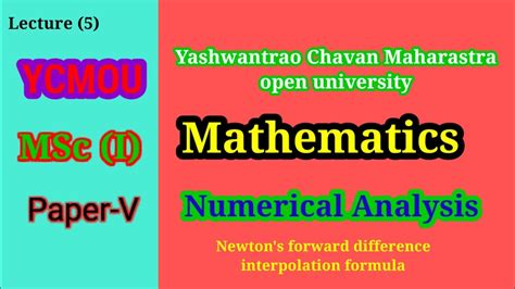 ycmou msc 1 maths paper v numerical analysis newtons forward difference interpolation formula